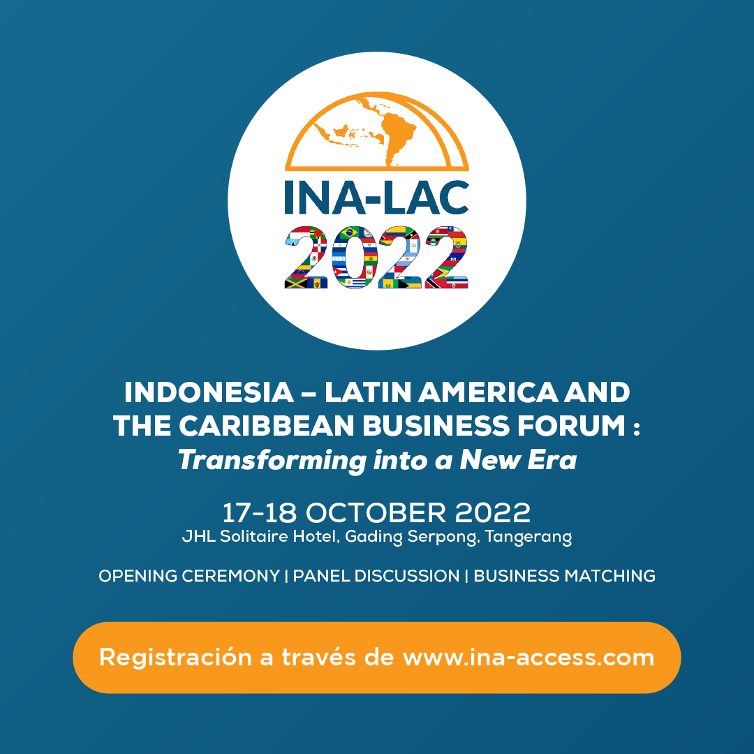 INA-LAC 2022 (El foro empresarial Indonesia-América Latina y el Caribe) - Disfrutando de Indonesia